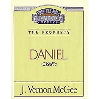 Thru the Bible Vol. 26: The Prophets (Daniel) (26): McGee, J. Vernon ...