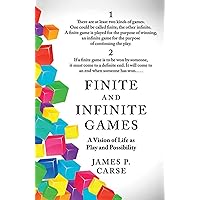 Finite and Infinite Games - Kindle edition by Carse, James P.. Politics ...