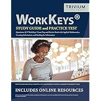 WorkKeys Study Guide and Practice Test Questions: ACT WorkKeys Exam ...