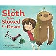 The Sloth Who Slowed Us Down: A Picture Book: Wild, Margaret, To ...