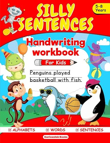 Silly Sentences Handwriting Workbook for Kids: Learn and Laugh with ...
