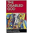 The Disabled God: Toward a Liberatory Theology of Disability: Eiesland ...
