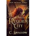 Amazon.com: Requiem City: Twin Dragon Series (Book 1) - The Paranormal ...