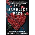 The Marriage Pact: A Novel: Richmond, Michelle: 9780553386363: Amazon ...