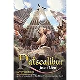 Ratscalibur (Chronicles of the Low Realm): Lieb, Josh: 9781595142429 ...