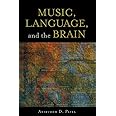 Music, Language, and the Brain: 9780199755301: Medicine & Health ...