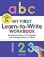 My First Learn to Write Workbook: Practice for Kids with Pen Control ...