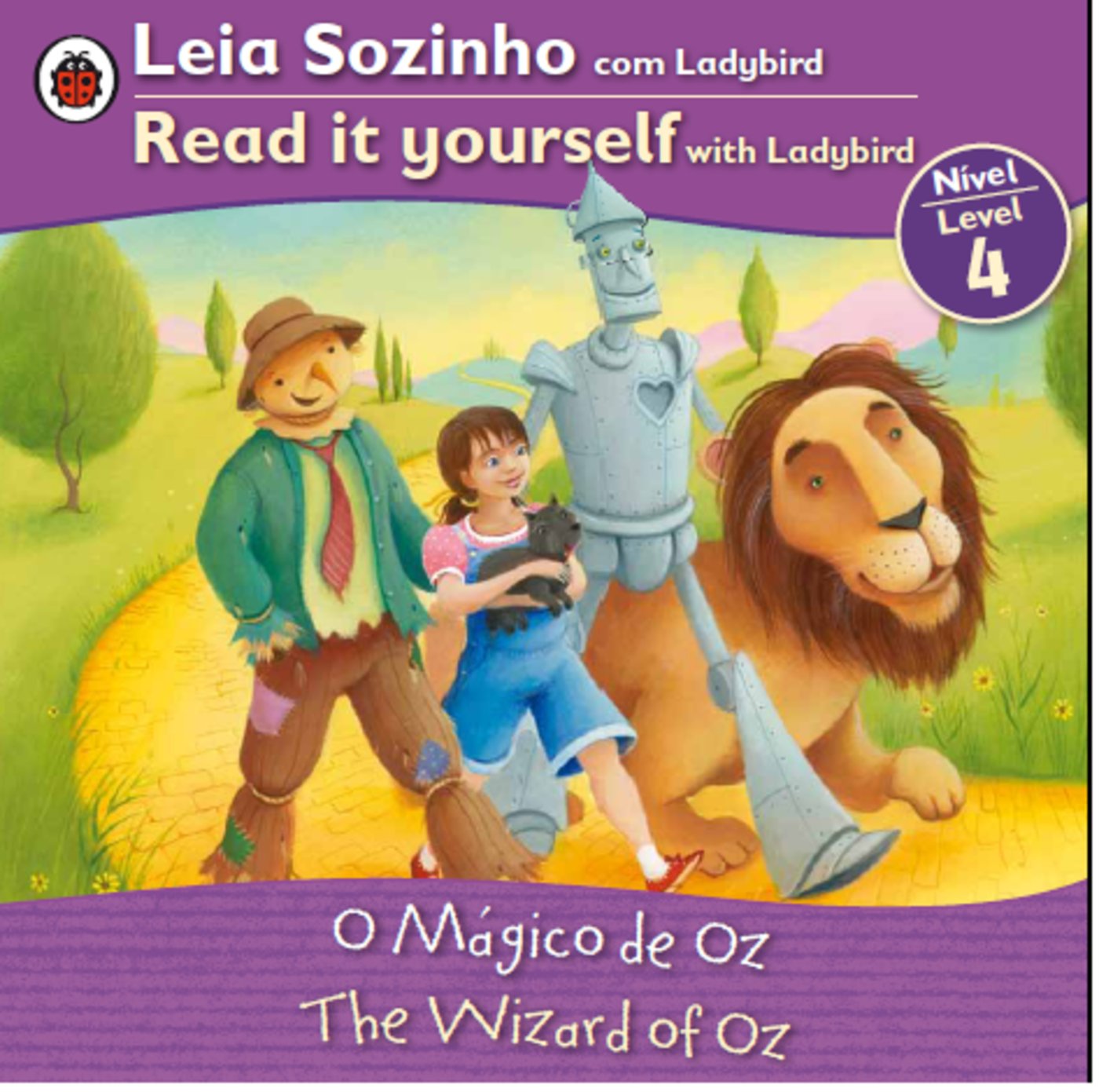 The Wizard of Oz Bilingual (Portuguese/English): Fairy Tales (Level 4 ...