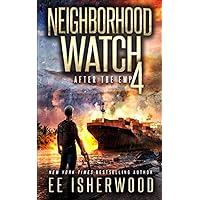 Amazon.com: Neighborhood Watch 6: After the EMP: 9798387173479: Isherwood, EE: Books