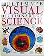 Amazon.com: Ultimate Visual Dictionary of Science (0635517035124): DK ...