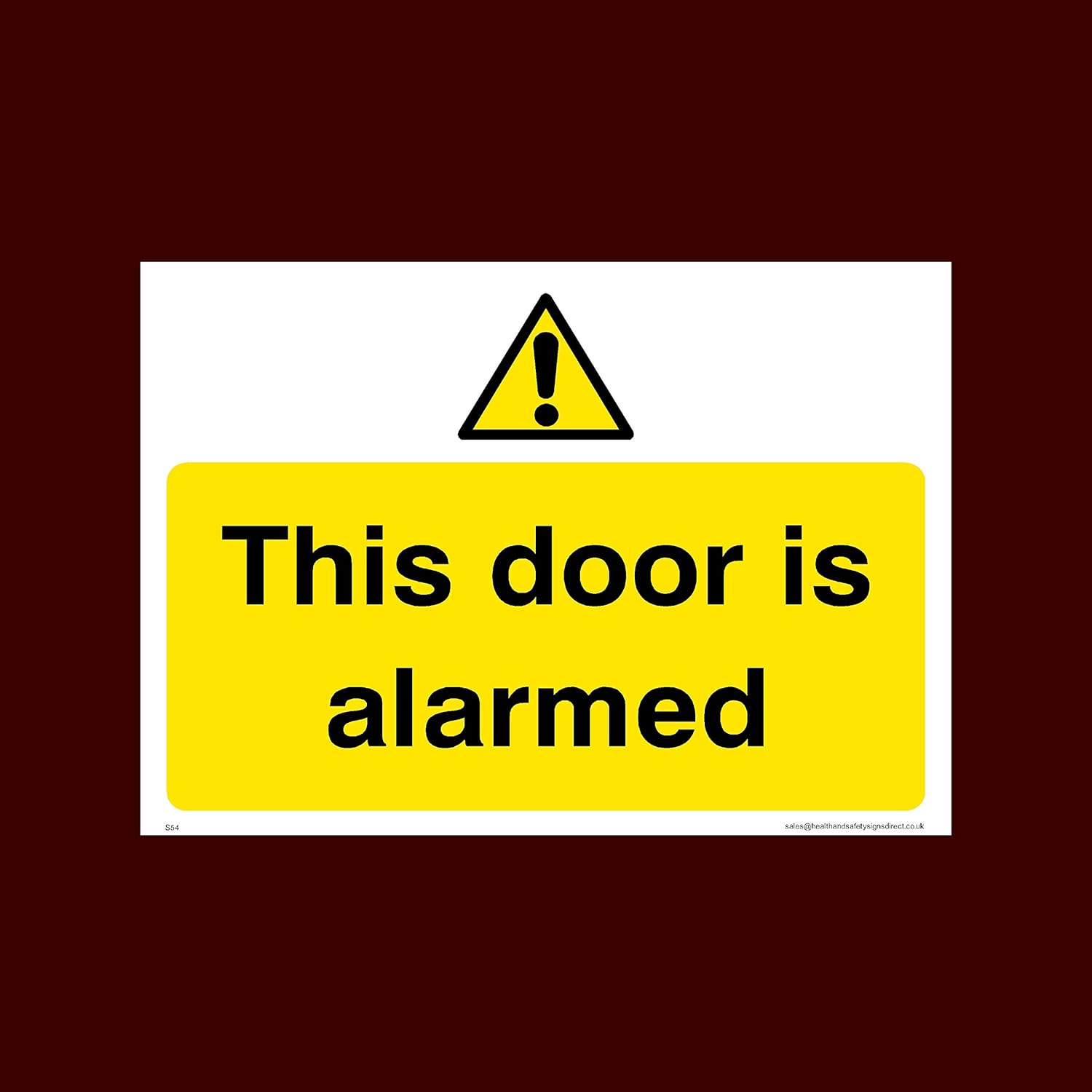 This door is alarmed Sticker/Self Adhesive Sign (S54) - CCTV, Security ...