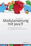 Java 9 – Die Neuerungen: Syntax- und API-Erweiterungen und Modularisierung im Überblick: Amazon ...