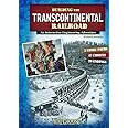 Amazon.com: Building the Transcontinental Railroad: An Interactive ...