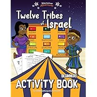 Twelve Tribes of Israel Activity Book: for kids ages 6-12: Adventures ...