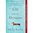 Amazon.com: Lily and the Octopus: 9781501126239: Rowley, Steven: Books