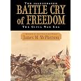 Amazon.com: The Illustrated Battle Cry of Freedom: The Civil War Era ...