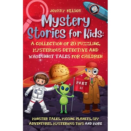 Mua Mystery Short Stories for Kids Part II: A Collection of 20 Puzzling, Mysterious Detective ...