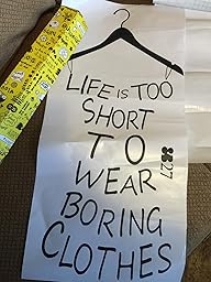 Amazon.com: ElecMotive English Proverb Life Is Too Short To Wear Boring ...