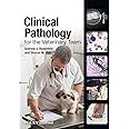 Clinical Pathology for the Veterinary Team: 9780813810089: Medicine ...