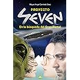 Amazon.com: Proyecto Seven: En la búsqueda del Gran Portal (Spanish ...