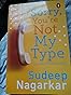 Buy Sorry, You're Not My Type Book Online at Low Prices in India ...
