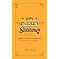 Amazon.com: A Very Modern Dictionary: 400 new words, phrases, acronyms ...