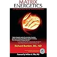 Matrix Energetics: The Science and Art of Transformation: Richard ...