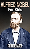 Alfred Nobel: The Man Behind the Peace Prize (True Stories) - Kindle ...