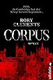 Corpus: Roman (Ein Thomas-Wilde-Roman, Band 1): Amazon.de: Rory ...