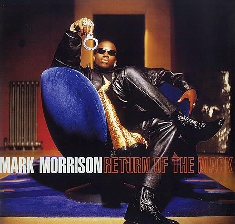 Mark Morrison - Return Of The Mack - Amazon.com Music
