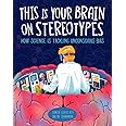 This Is Your Brain on Stereotypes: How Science Is Tackling Unconscious ...