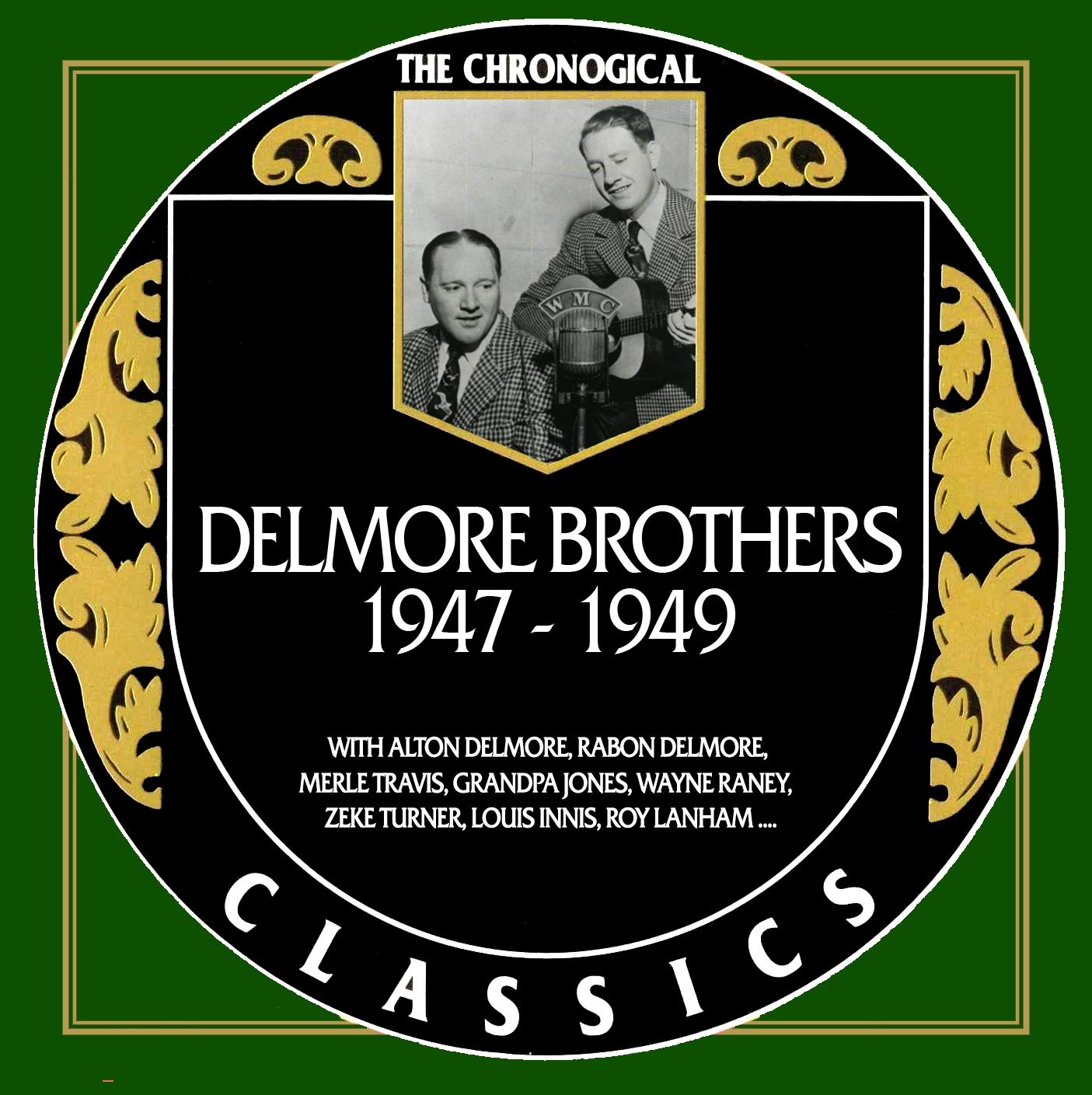 Delmore Brothers - Delmore Brothers - Chronological Classics 1947-1949 ...