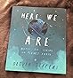 Here We Are: Notes for Living on Planet Earth: Oliver Jeffers ...