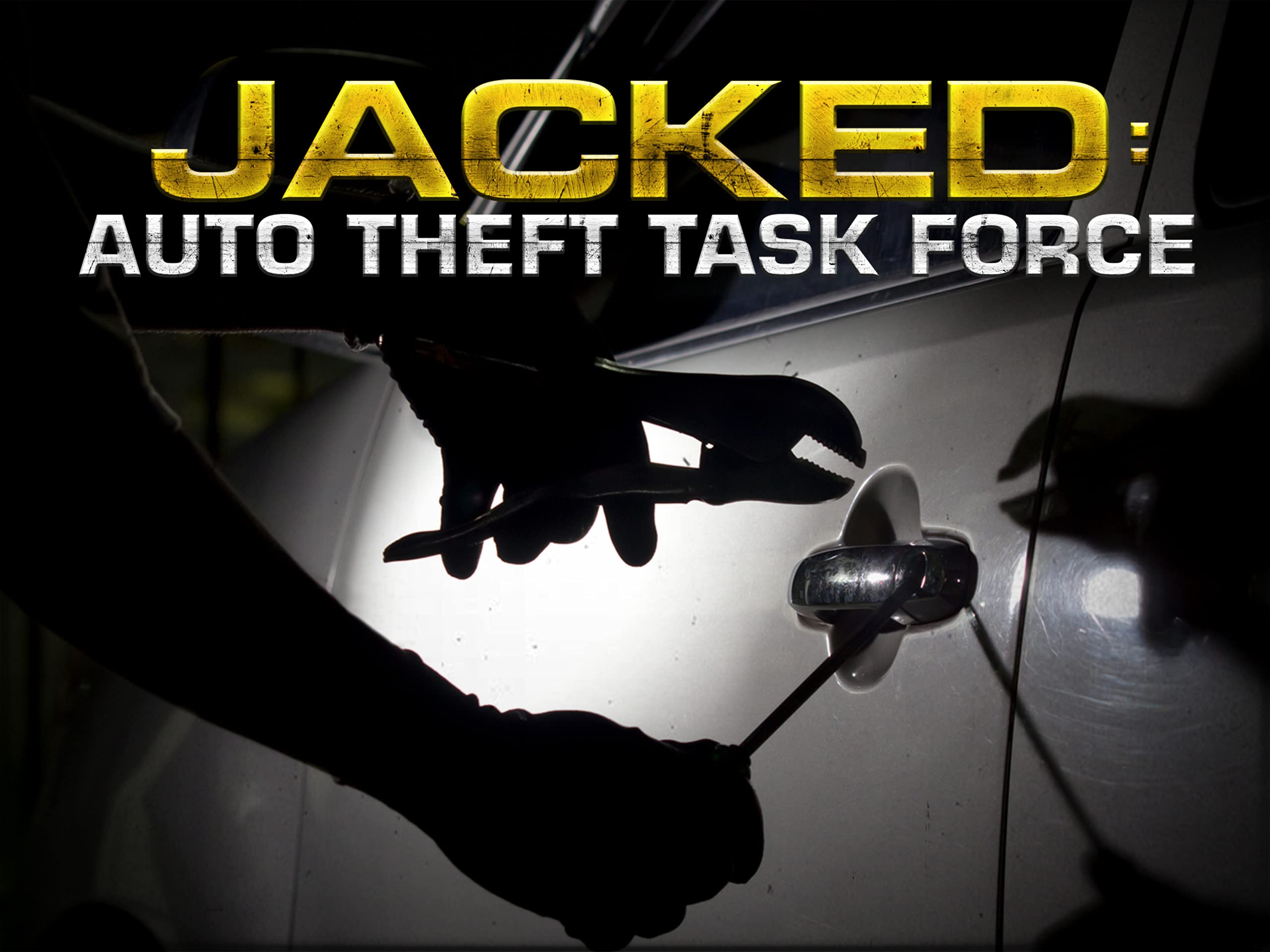Watch Jacked: Auto Theft Task Force, Season 1 | Prime Video
