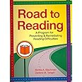 Amazon.com: Road to Reading: A Program for Preventing and Remediating ...