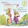 Fancy Nancy and the Quest for the Unicorn: O'Connor, Jane, Preiss ...