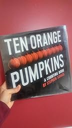 Amazon.com: Ten Orange Pumpkins: A Counting Book (9780803739383 ...