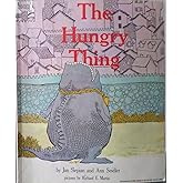 The Hungry Thing Returns: Slepian, Jan, Seidler, Ann, Martin, Richard E ...