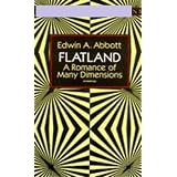 Amazon.com: Flatland : A Romance of many Dimensions (Illustrated) eBook ...