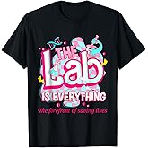 Amazon.com: LabWeek 2024 Women The Lab Is Everything Medical Lab ...