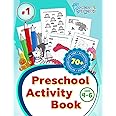 Preschool Activity Book for Kids 4-6 Years Old - 70+ Fun and ...
