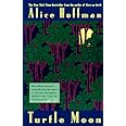 Turtle Moon: Hoffman, Alice: 9780425161289: Amazon.com: Books