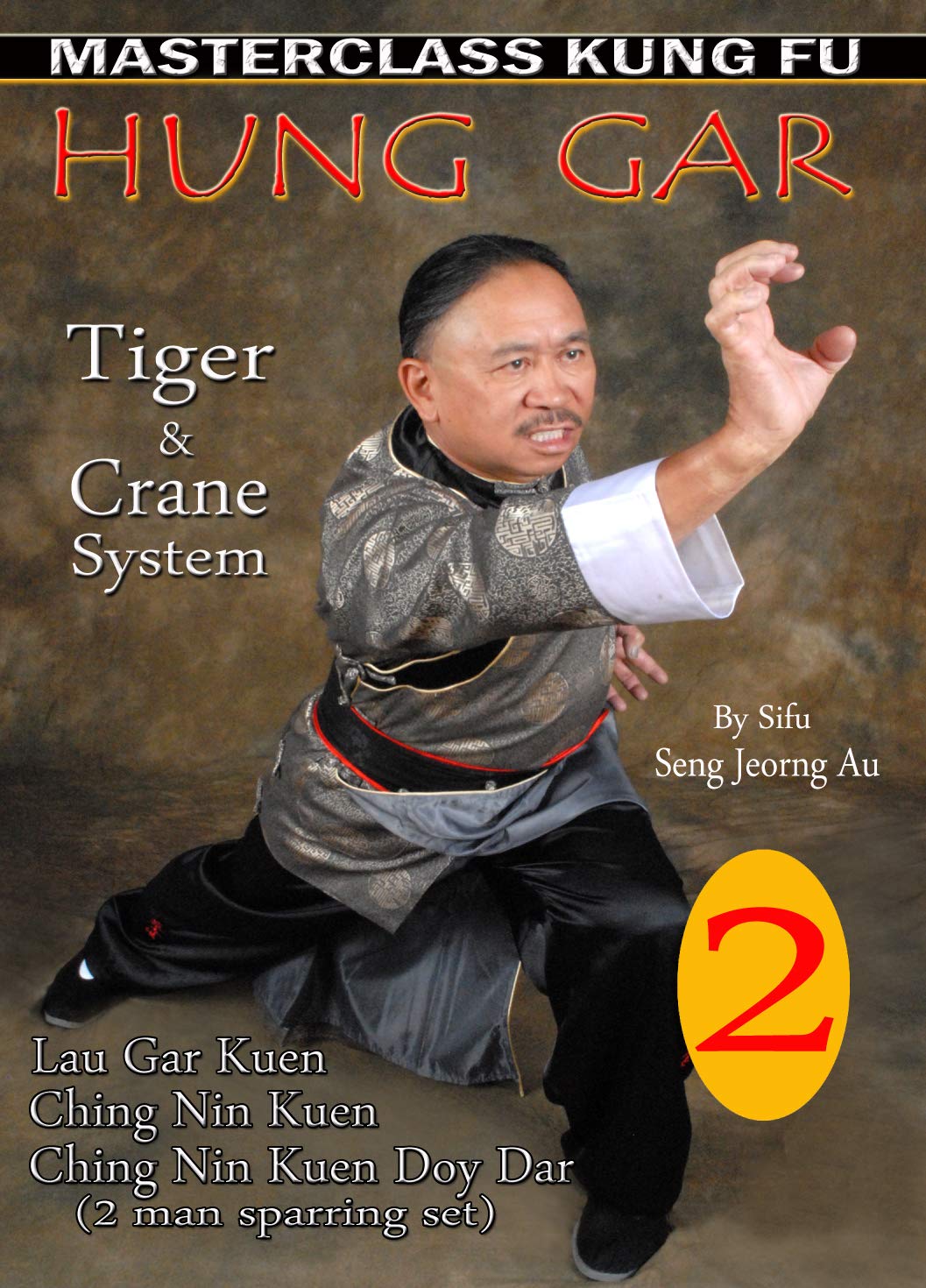 Amazon.com: Hung Gar - (Kung Fu) Vol-2 By Sifu Seng Jeorng Au: Sifu ...