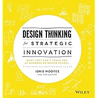 Amazon.com: Design Thinking for Strategic Innovation: What They Can't ...