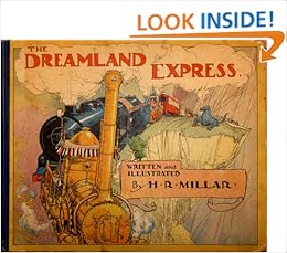 The Dreamland Express: H. R Millar: Amazon.com: Books