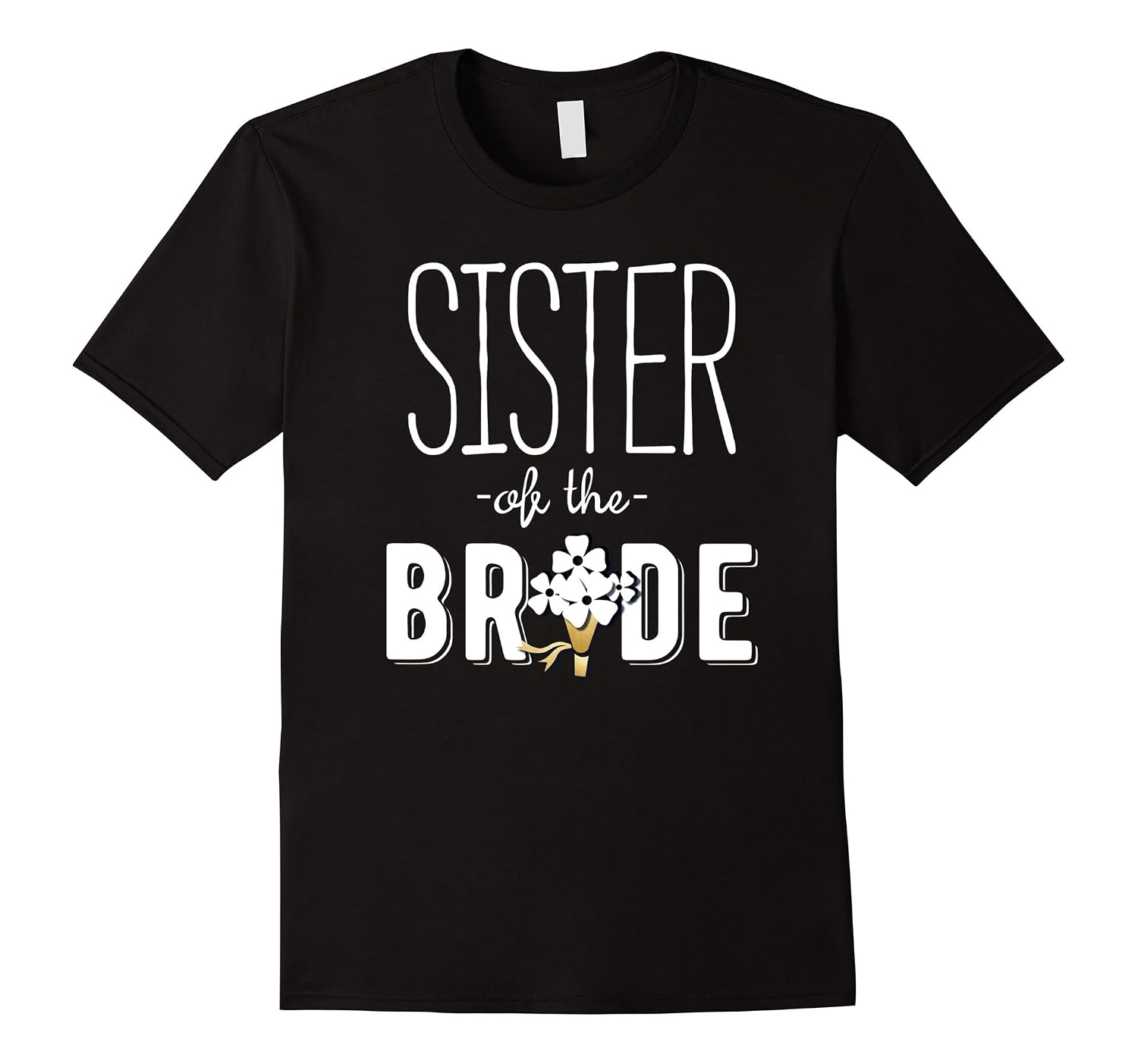 Bride Groom Shirts Sister of The Bride Shirt Team Wedding