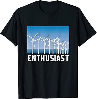 Amazon.com: Windmill Renewable Energy Enthusiast Shirt Wind Turbine Tee ...