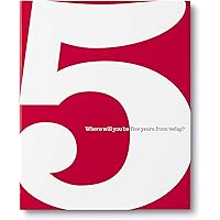 Amazon.com: The 5 Book: Where Will You be Five Years from Today ...
