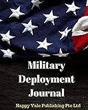 Deployment Journal for Spouses: Memories and milestones while my loved ...