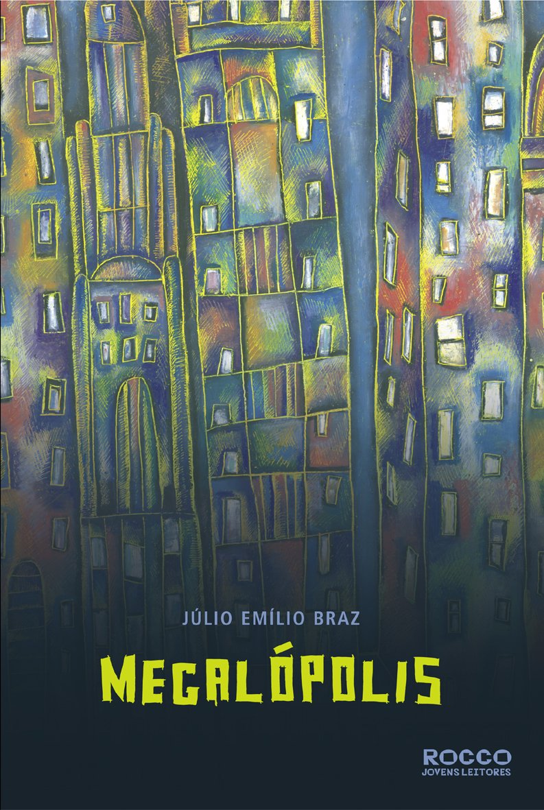 Megalópolis PDF Júlio Emílio Braz